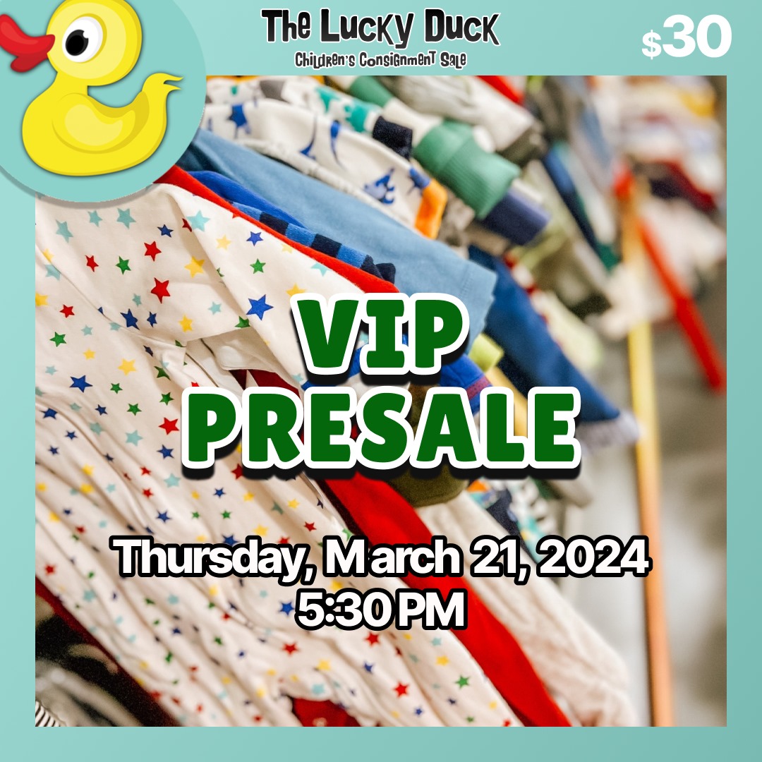 Lucky Duck | Kairos Tickets – Purchase Tickets to The Lucky Duck Children's Consignment Sale